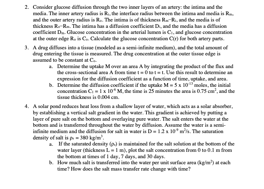 Solved 2. Consider glucose diffusion through the two inner | Chegg.com