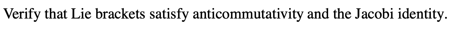 Solved Verify that Lie brackets satisfy anticommutativity | Chegg.com