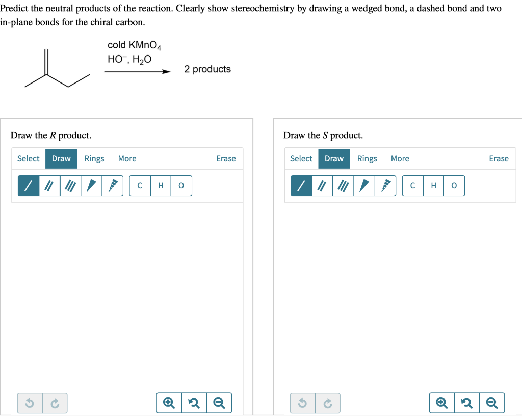 Solved Predict the neutral products of the reaction. Clearly | Chegg.com