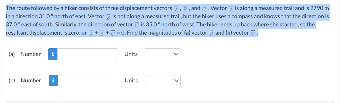 Solved The route followed by a hiker consists of three | Chegg.com