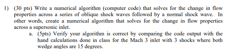 Solved 1) (30 pts) Write a numerical algorithm (computer | Chegg.com