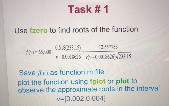 Solved Task 1 Use Fzero To Find Roots Of The Function
