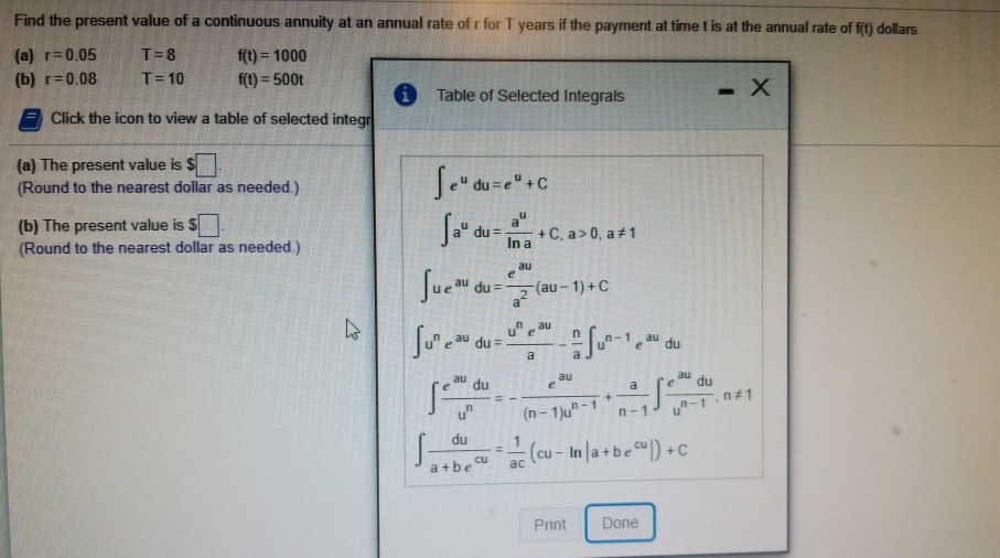 Solved Find the present value of a continuous annuity at an | Chegg.com