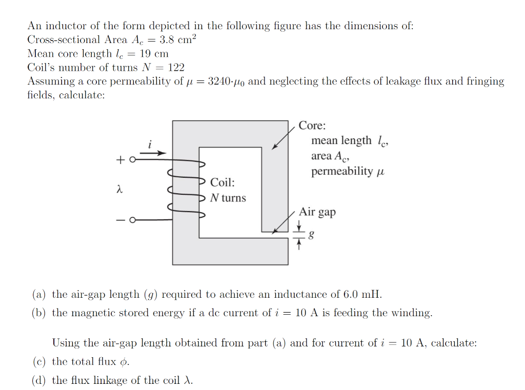An inductor of the form depicted in the following | Chegg.com
