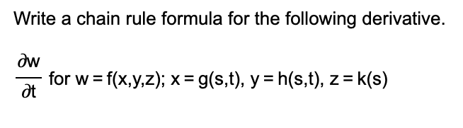 Solved Write a chain rule formula for the following | Chegg.com