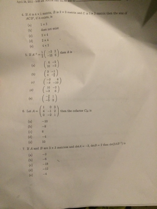 Solved April 28, 2011 900 am 4. If A is 4 x 1 matrix, B is 2 | Chegg.com