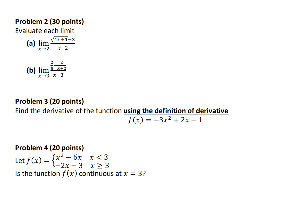 Solved Problem 2 (30 points) Evaluate each limit (a) | Chegg.com