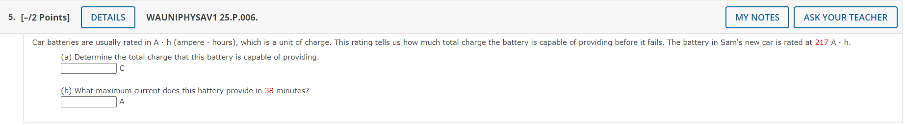 Solved (a) Determine the total charge that this battery is | Chegg.com