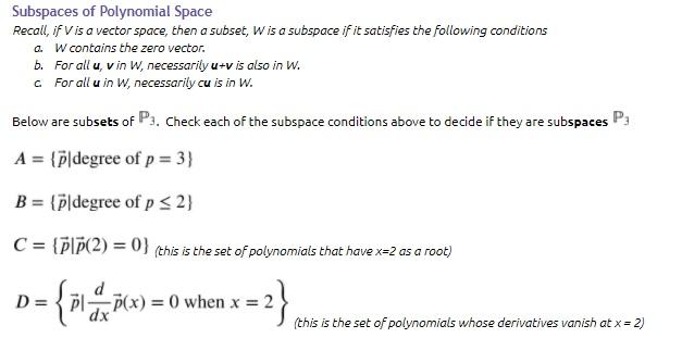 Solved Subspaces of Polynomial Space Recall, if V is a | Chegg.com