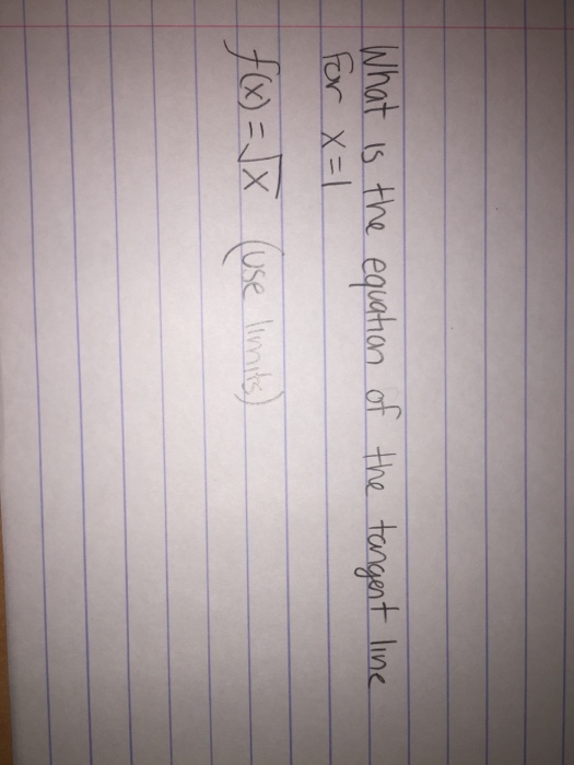 Solved What is the equation of the target line for x = 1 | Chegg.com