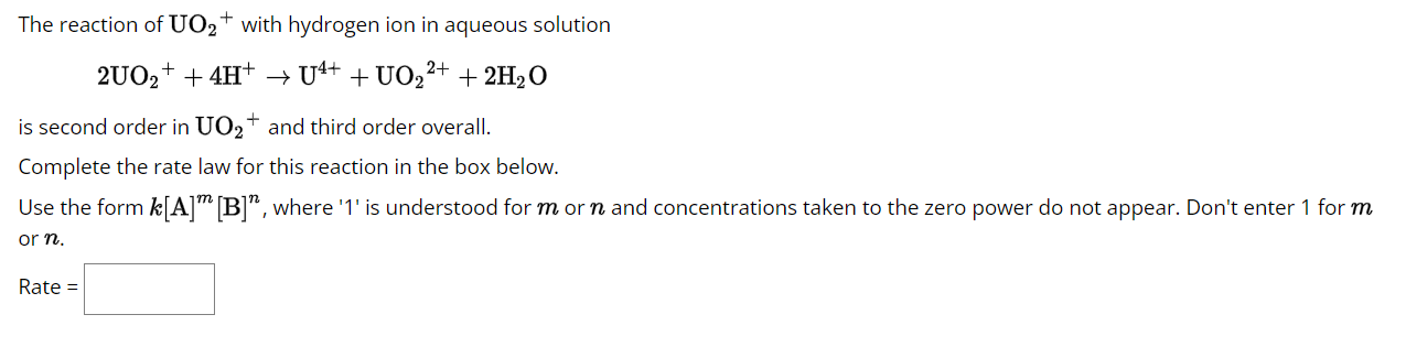 Solved The reaction of UO2+with hydrogen ion in aqueous | Chegg.com