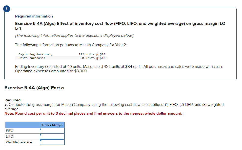 Solved Required information Exercise 5-4A (Algo) Effect of | Chegg.com