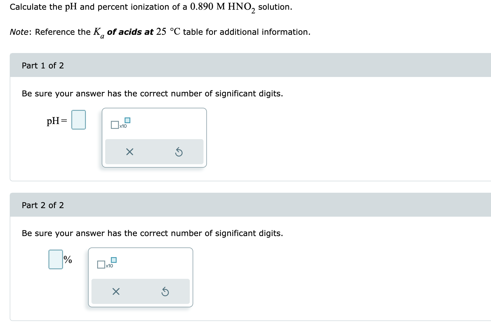 Solved Calculate the pH and percent ionization of a | Chegg.com