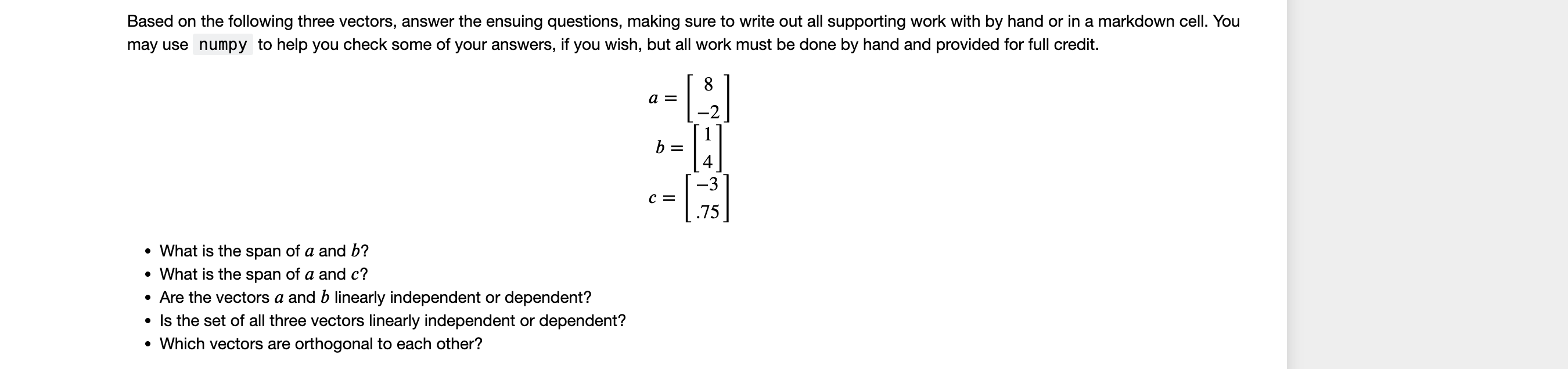 Solved Based on the following three vectors, answer the | Chegg.com
