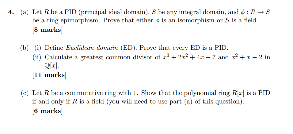 Solved (a) Let R be a PID (principal ideal domain), S be any | Chegg.com