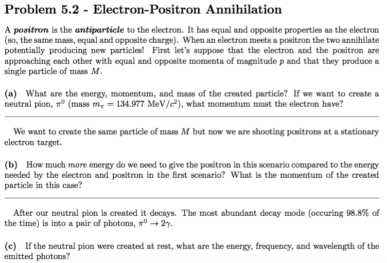 Solved Problem 5 2 Electron Positron Annihilation A
