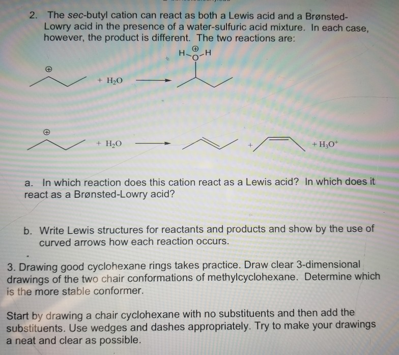 Solved The sec-butyl cation can react as both a Lewis acid | Chegg.com