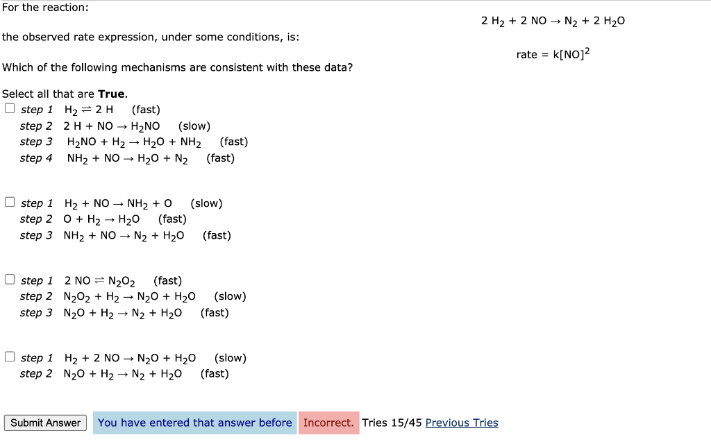 Solved For the reaction: 2 H2 + 2 NO N2 + 2 H20 the observed | Chegg.com