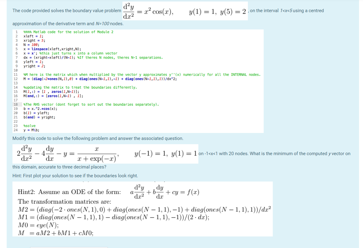 Solved 2 3 4 dạy The code provided solves the boundary value | Chegg.com