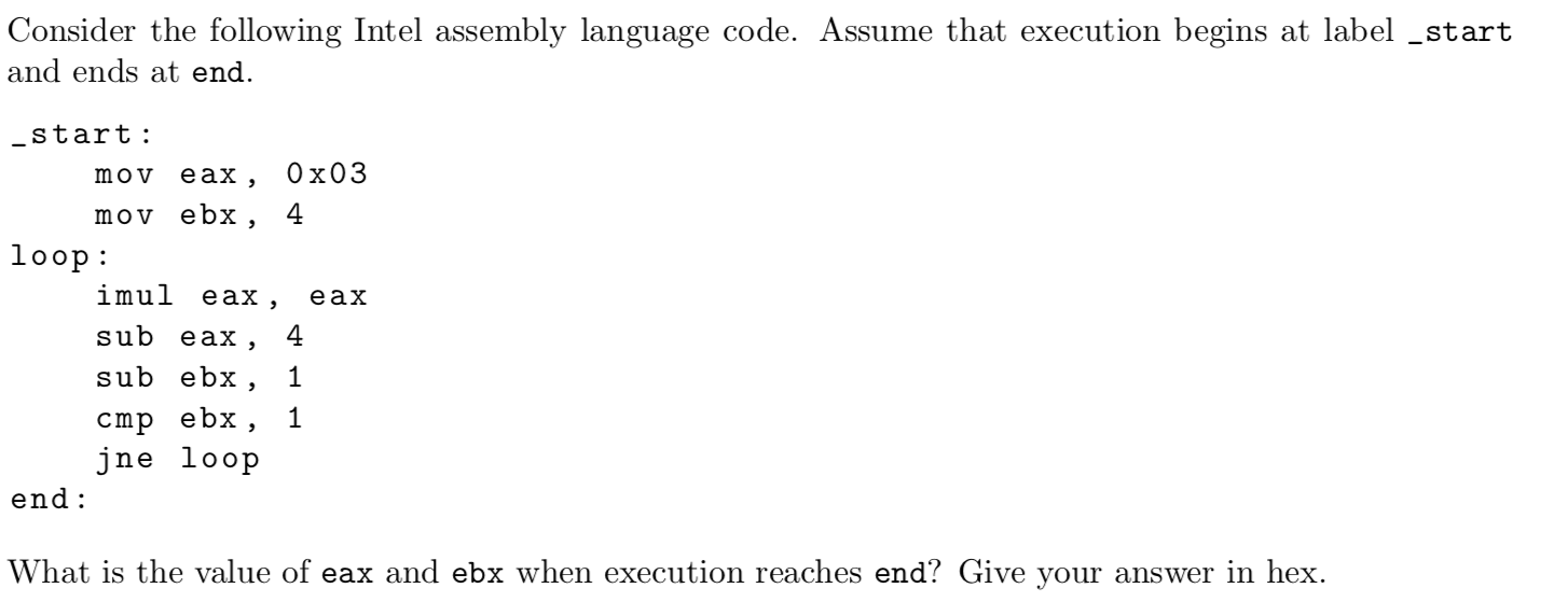 Consider the following Intel assembly language code. | Chegg.com