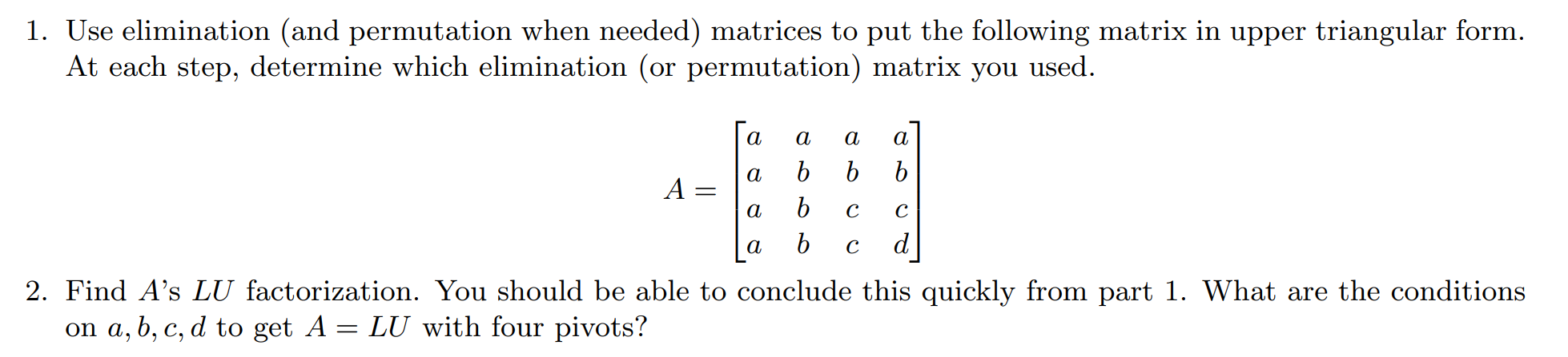 Solved 1. Use elimination (and permutation when needed) | Chegg.com