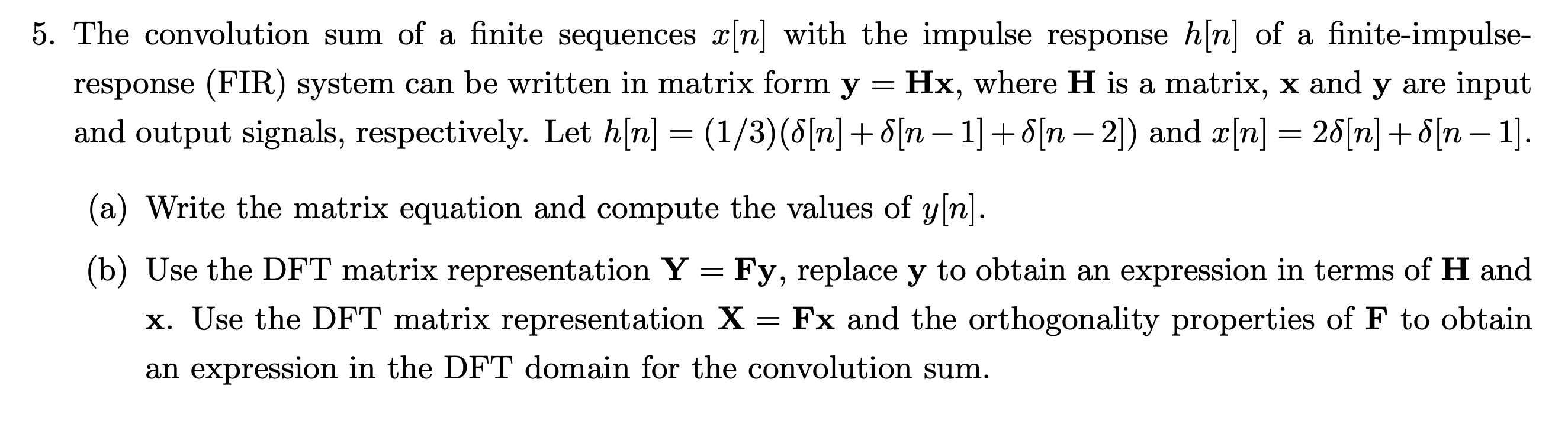Solved 5. The convolution sum of a finite sequences r[n] | Chegg.com