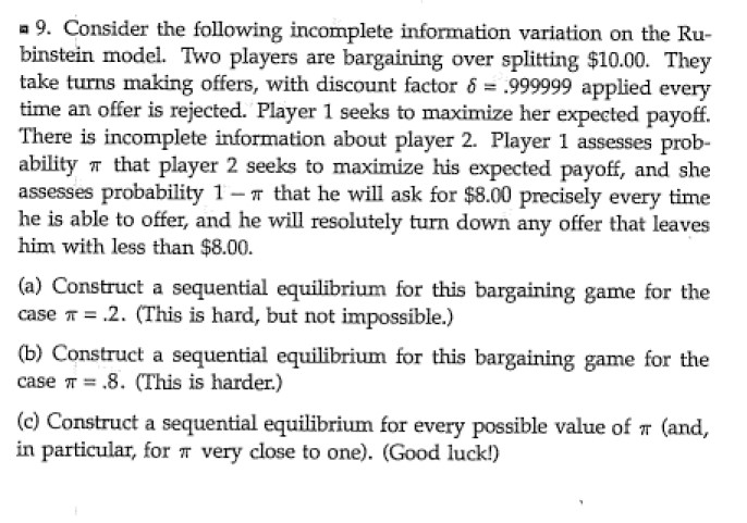 Solved a 9. ﻿Consider the following incomplete information | Chegg.com