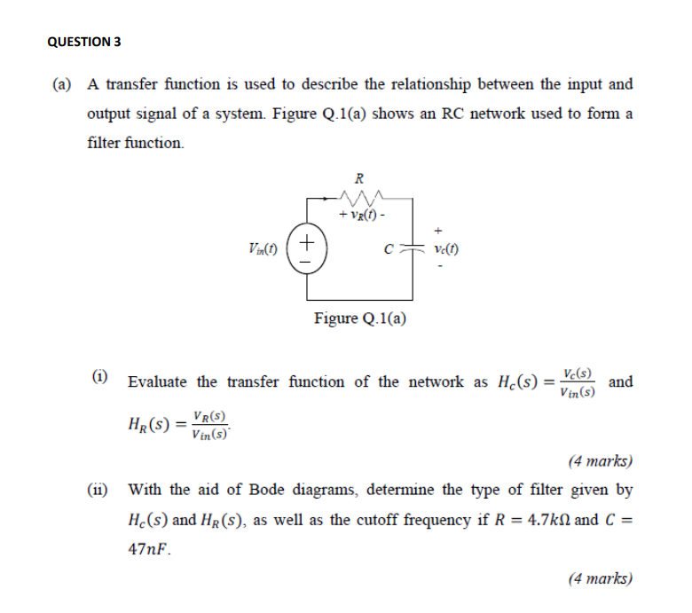 Solved QUESTION 3(a) ﻿A transfer function is used to | Chegg.com