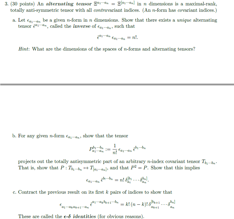 3. (30 points) An alternating tensor 301.-an = | Chegg.com
