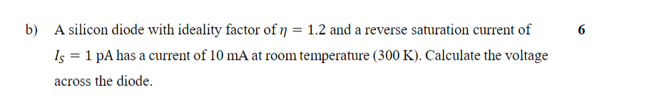 Solved A silicon diode with ideality factor of η=1.2 and a | Chegg.com