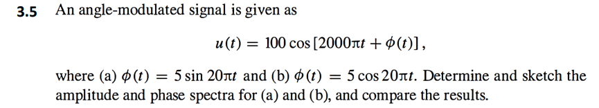 Solved 3.5 An angle-modulated signal is given as | Chegg.com