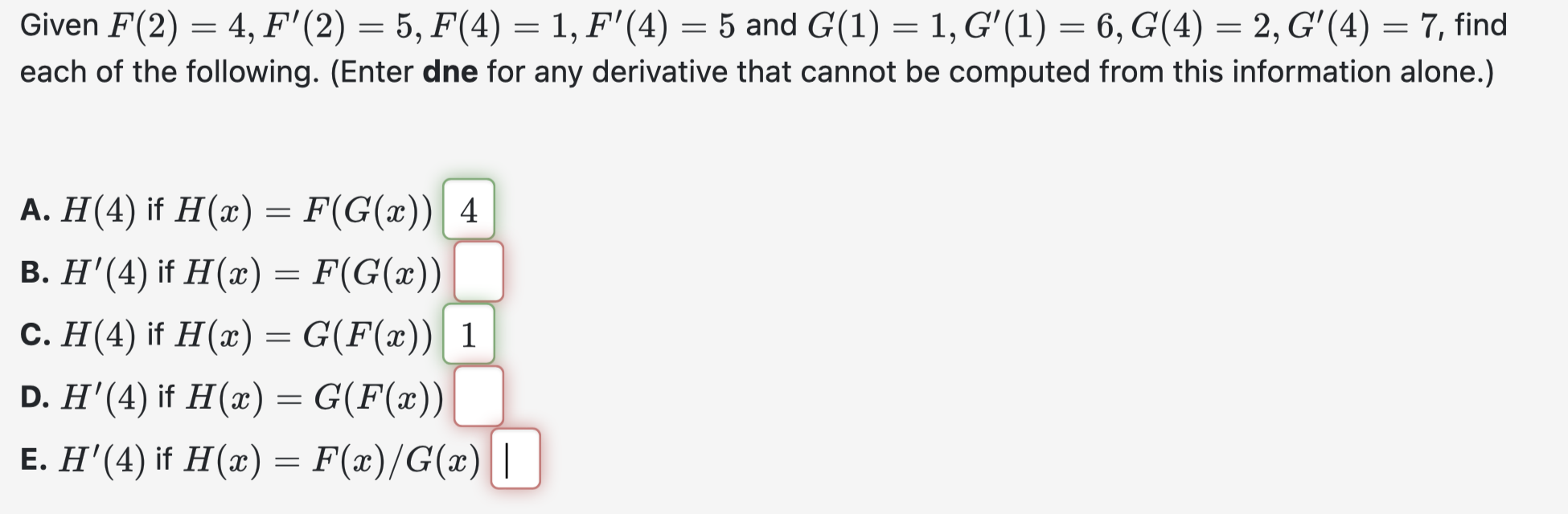Solved Given F(2)=4,F′(2)=5,F(4)=1,F′(4)=5 and | Chegg.com