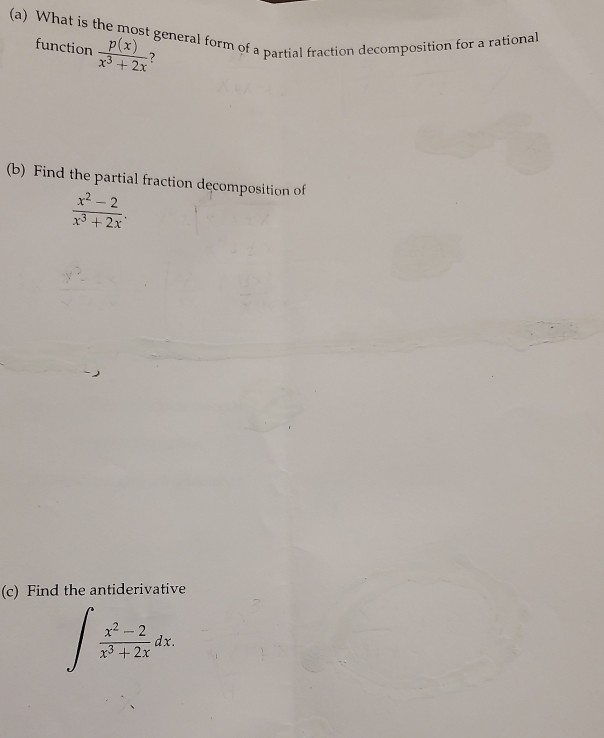 Solved (a) What is the most general form of a partial fr | Chegg.com