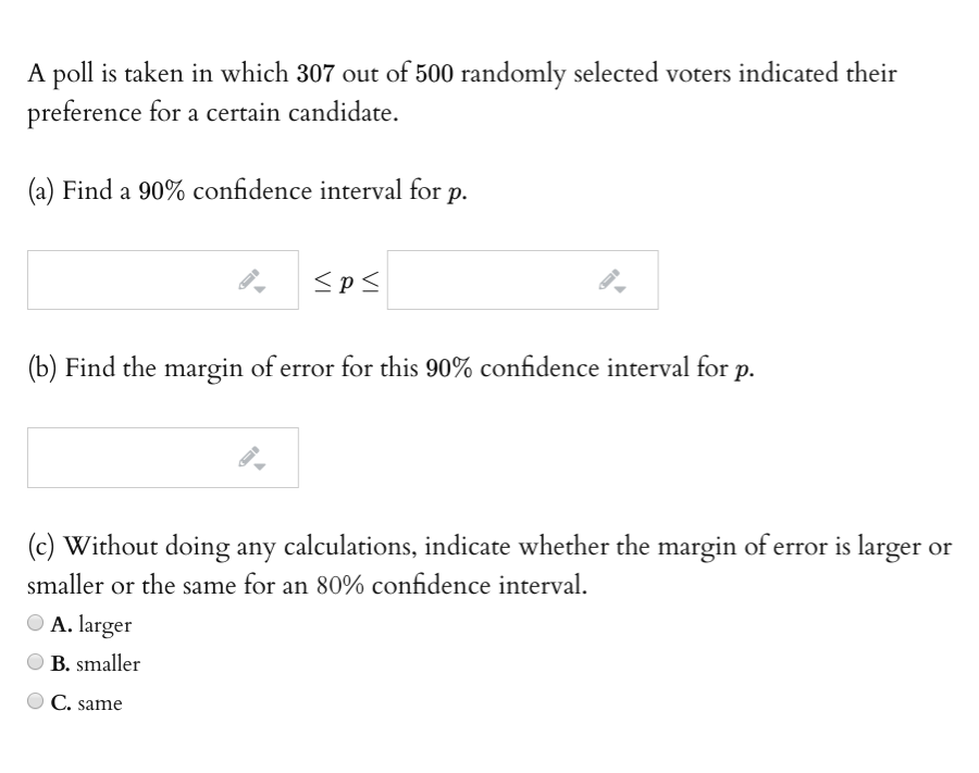Solved A poll is taken in which 307 out of 500 randomly | Chegg.com