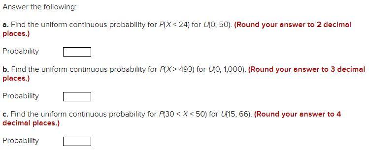 Solved Answer the following: a. Find the uniform continuous | Chegg.com