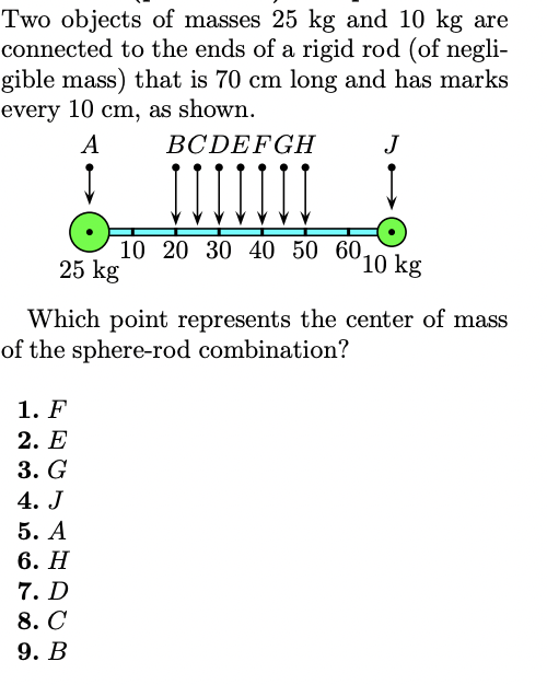 Solved Two Objects Of Masses 25 Kg And 10 Kg Are Connected