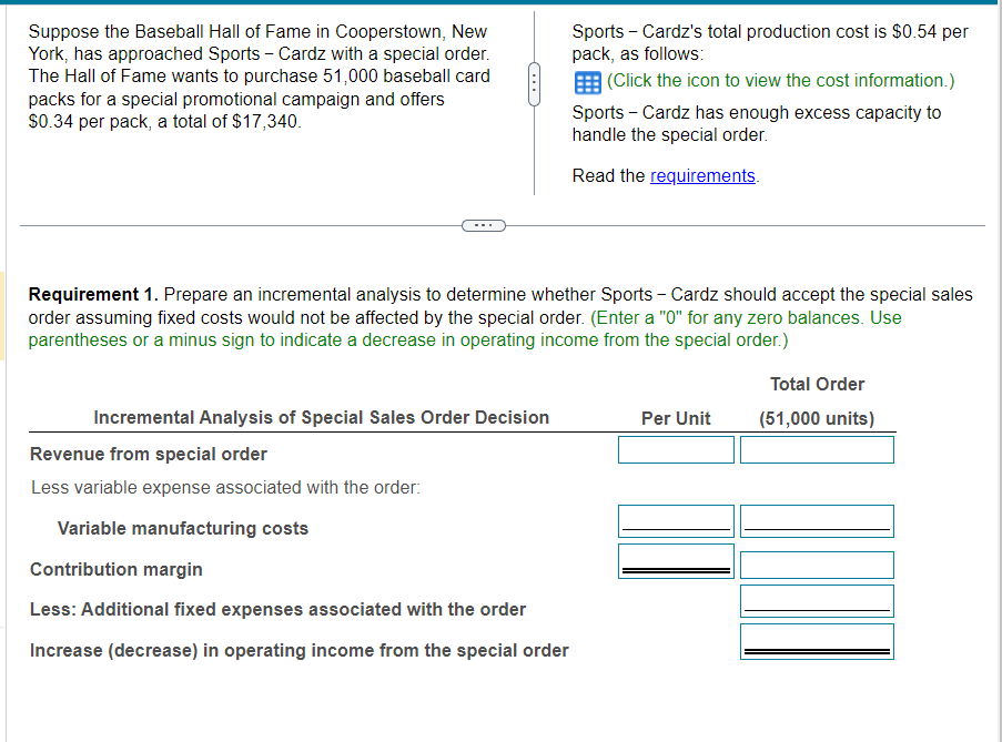 Solved Requirement 1. Prepare an incremental analysis to | Chegg.com