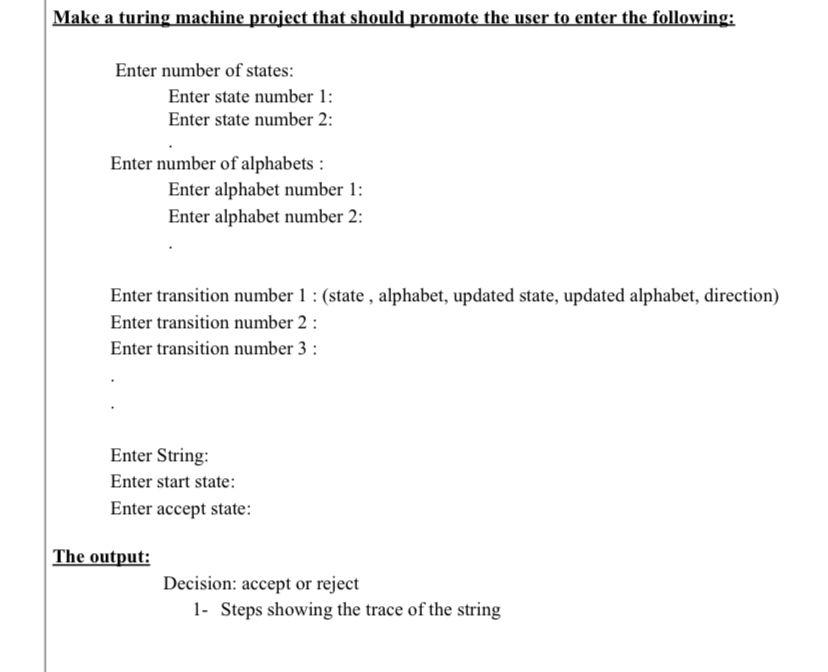 Solved Make a turing machine project that should promote the | Chegg.com