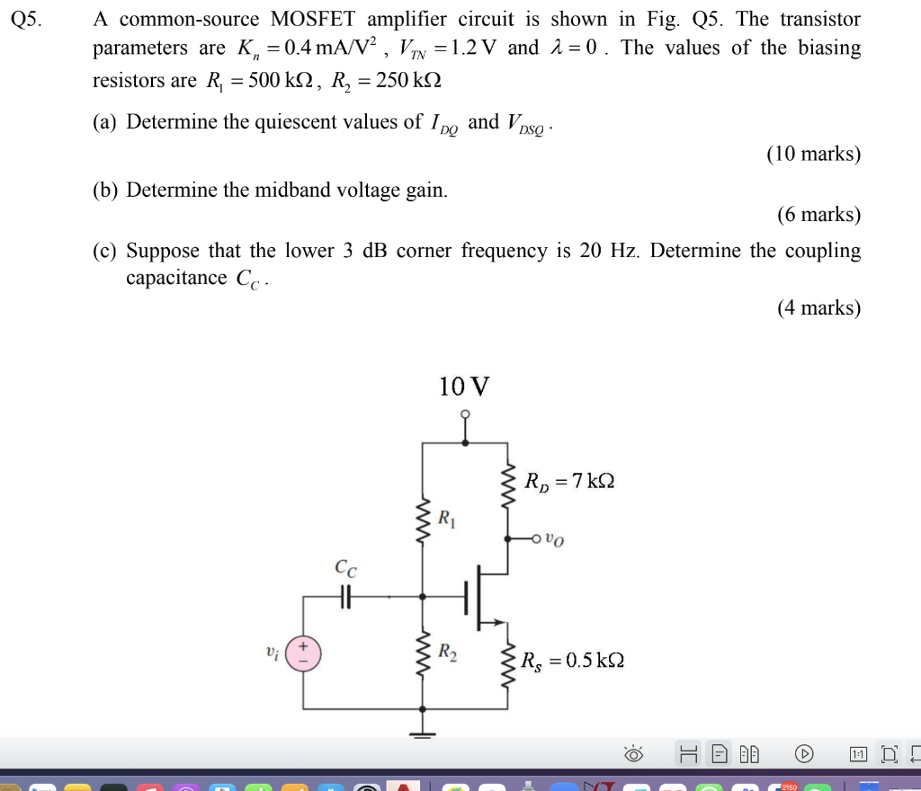 Solved Q5. A common-source MOSFET amplifier circuit is shown | Chegg.com