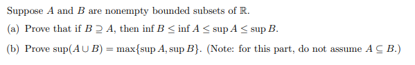 Solved Suppose A and B are nonempty bounded subsets of R. | Chegg.com