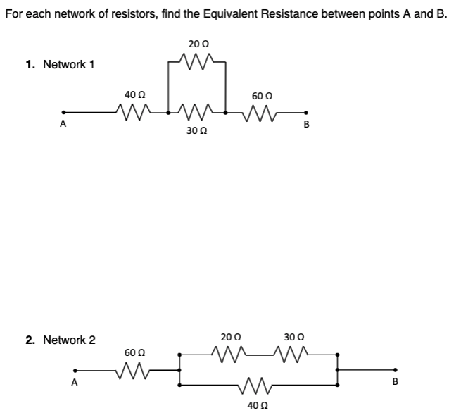 Solved For each network of resistors, find the Equivalent | Chegg.com
