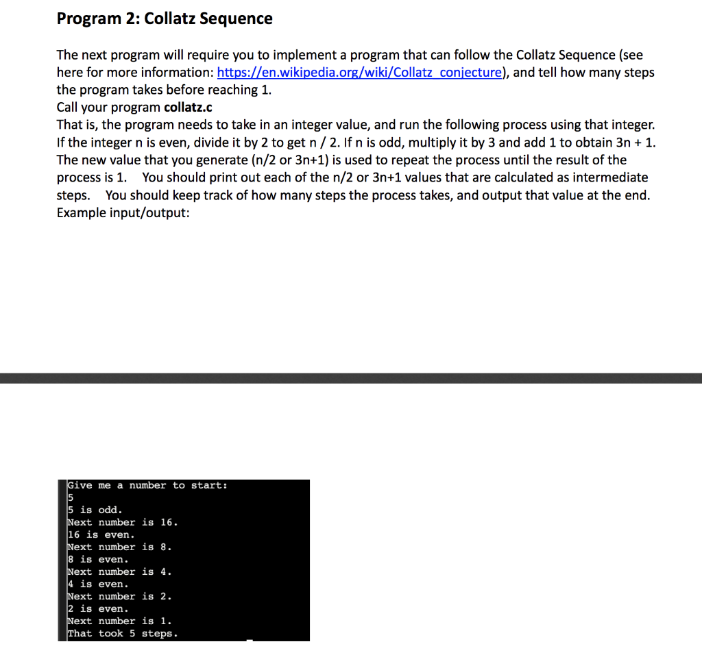 Solved Program 2 Collatz Sequence The Next Program Will