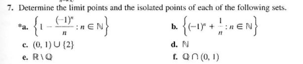 Solved 7. Determine the limit points and the isolated points | Chegg.com