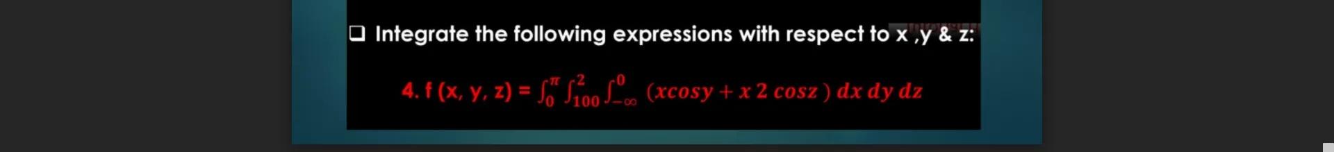 Solved Integrate the following expressions with respect to | Chegg.com