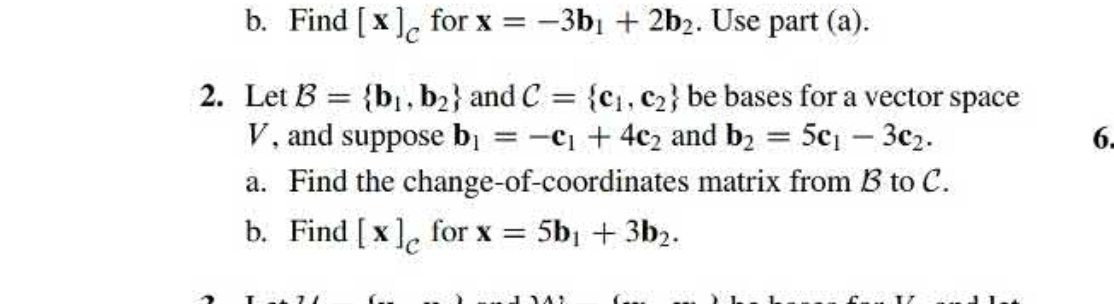 Solved 2. LetB = {b1,b2} andC = {c1,c2} be bases for a | Chegg.com