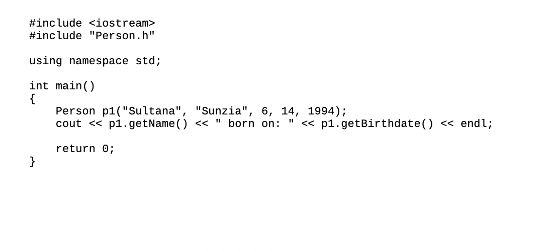 Solved #include #include "Person.h" using namespace std; | Chegg.com