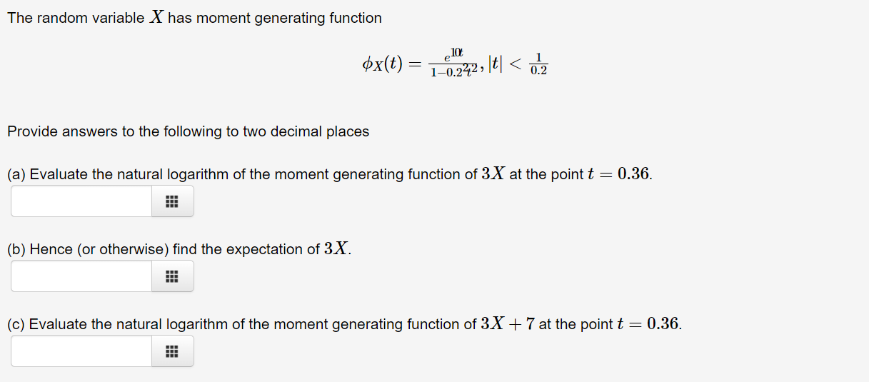 Solved The random variable X has moment generating function | Chegg.com