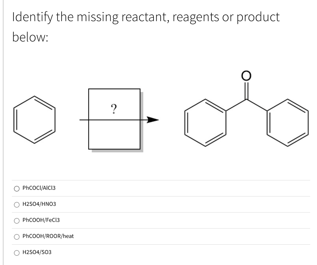 Solved Identify the missing reactant, reagents or product | Chegg.com Solved Identify the missing reactant, reagents or product | Chegg.com