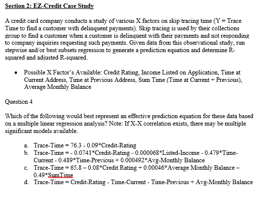 Section 2: EZ-Credit Case Study A credit card company | Chegg.com