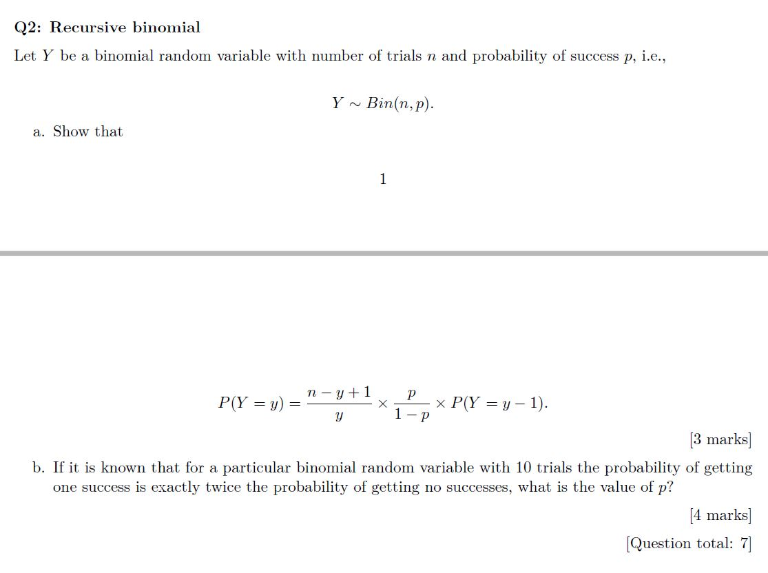 Solved Q2: Recursive binomial Let Y be a binomial random | Chegg.com